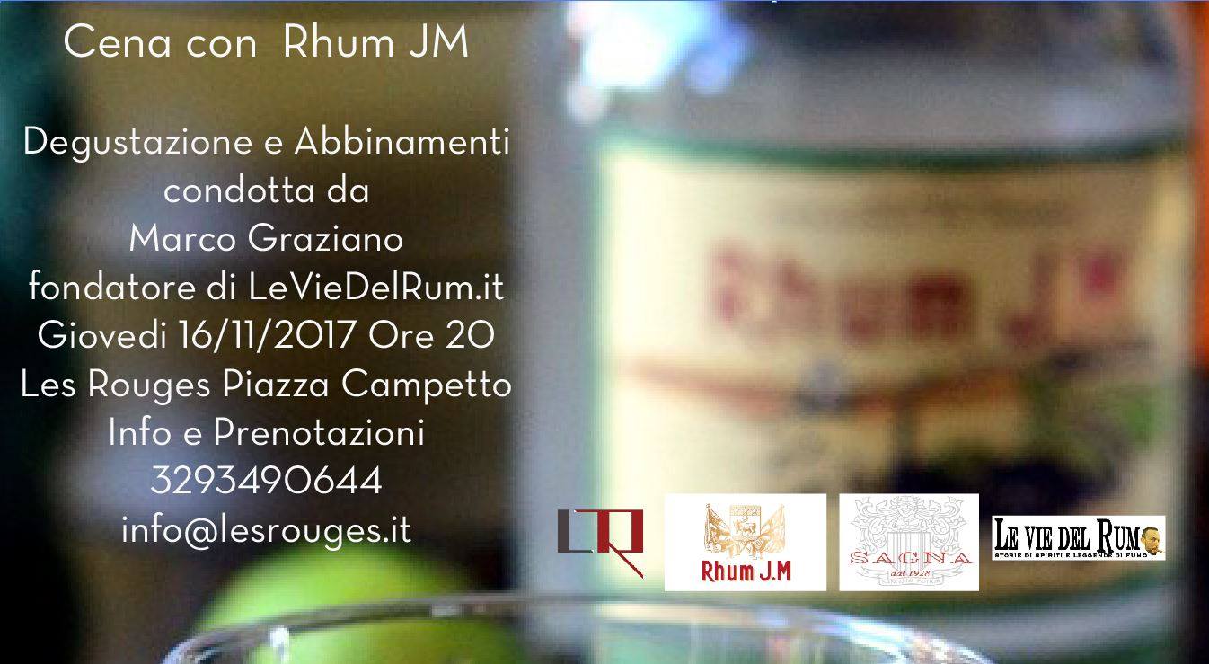 Rhum J.M Agric’Old Fashioned Tour @ Les Rouges (Genova) - Le vie del rum